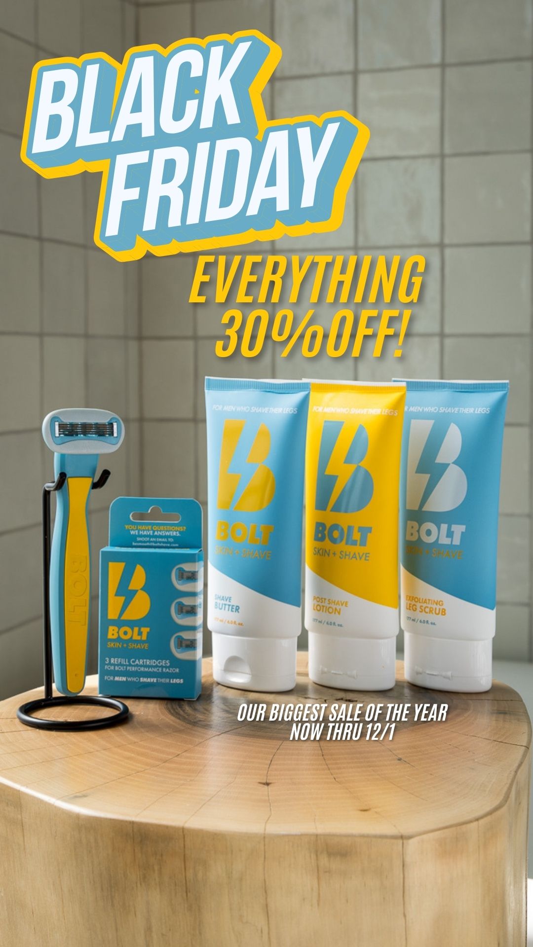 BOLT Skin + Shave