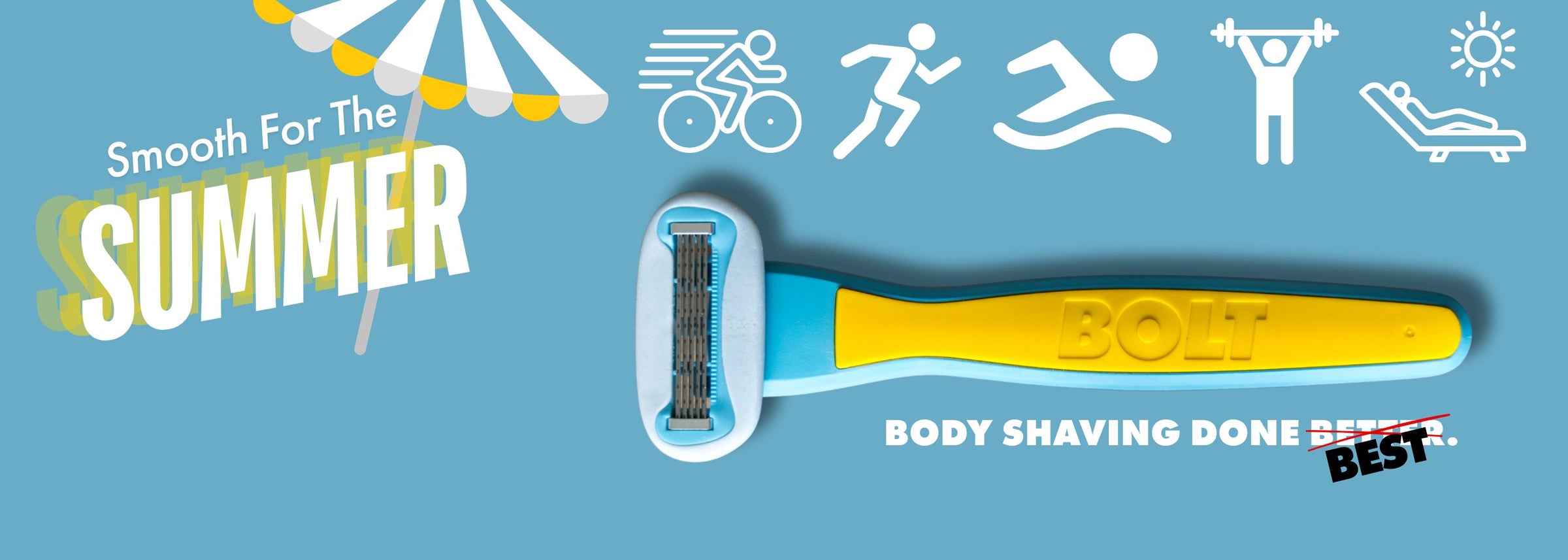 BOLT Skin + Shave